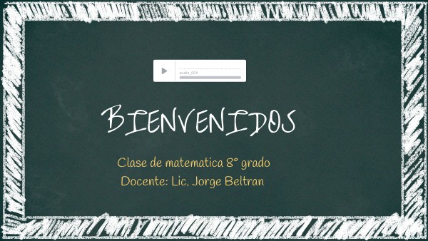 CLASE 1.17 UNIDAD 3 DE MATEMATICA 8° GRADO