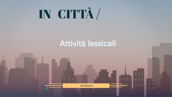 Lessico IN CITTÀ