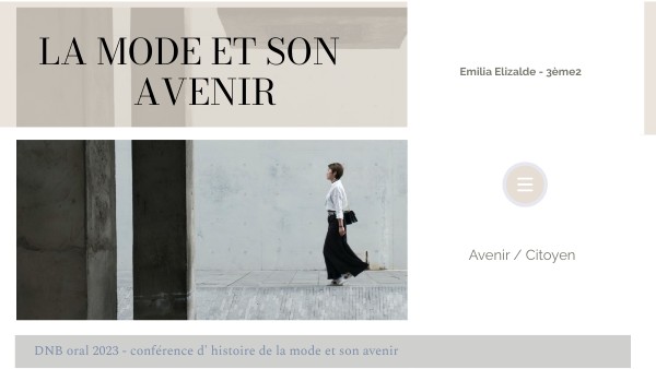 La mode et son avenir - Oral DNB 2023 | Genially