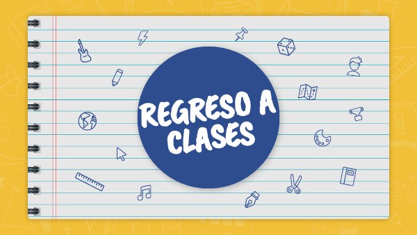 PRESENTACIÓN REGRESO A CLASES