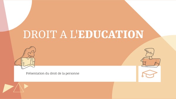 DROIT A L'EDUCATION | Genially