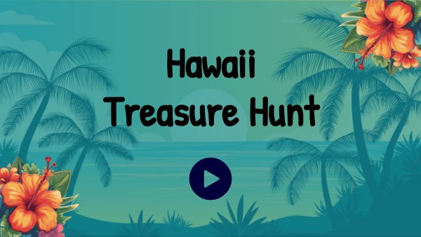 HAWAII TREASURE HUNT | Genially