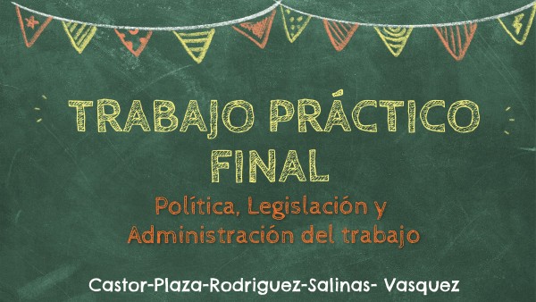 TP FINAL POLÍTICA | Genially