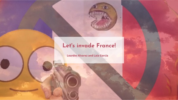 Let's invade France | Genially