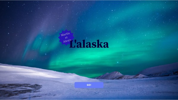 L'alaska | Genially