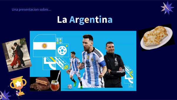 LA ARGENTINA | Genially