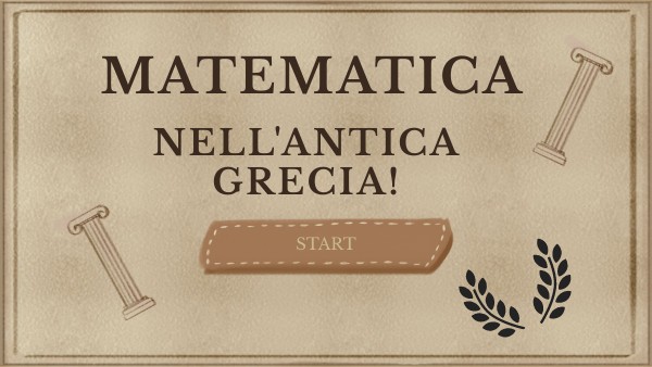 la matematica nell'antica Grecia | Genially