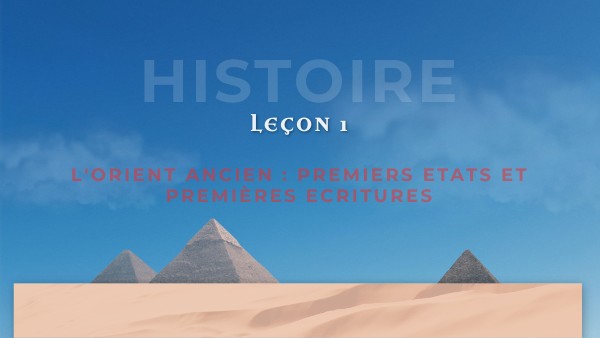 Orient ancien | Genially