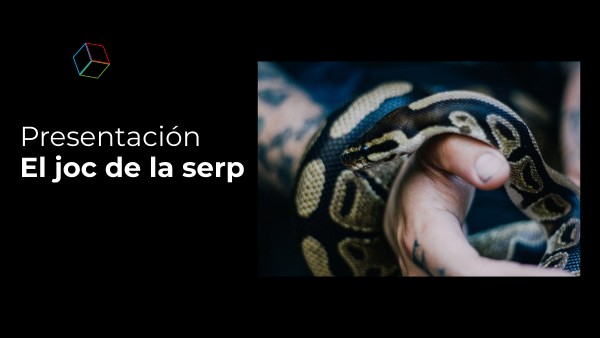 Presentació Joc de la serp | Genially
