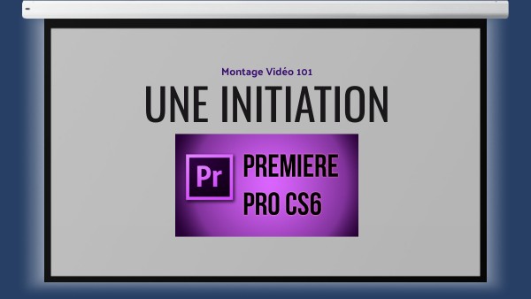 Initiation au montage vidéo | Genially