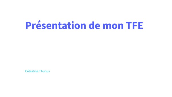 présentation de mon TFE | Genially