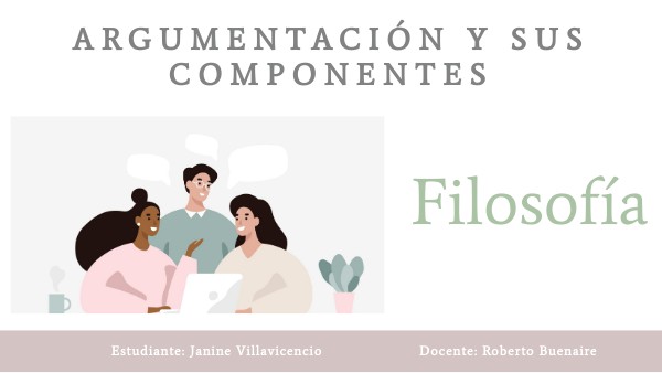 LA ARGUMENTACIÓN LÓGICA PARA ARGUMENTAR Y DELIBERAR | Genially