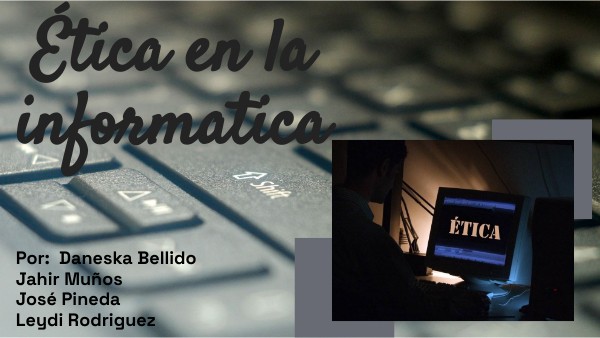 Etica en la informatica | Genially