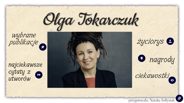 Olga Tokarczuk | Genially