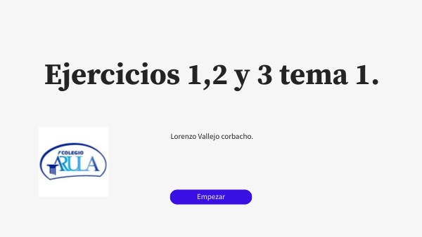 ejercicios tema 1 | Genially