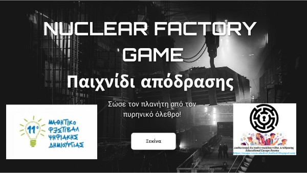 Festival-NUCLEAR FACTORY GAME! | Genially