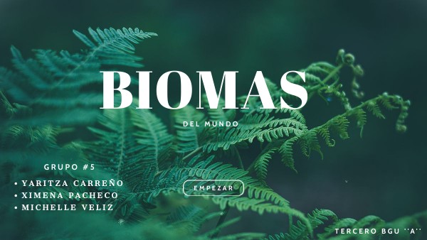 BIOMAS DE ECUADOR | Genially