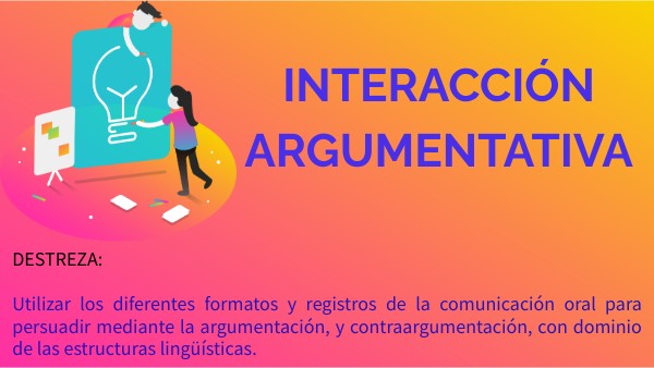 INTERACCIÓN ARGUMENTATIVA | Genially