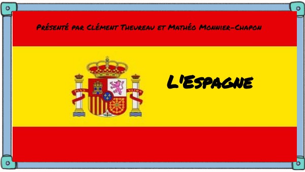 Expose Sur L’Espagne | Présentation De L’Espagne Pdf – ITVQ