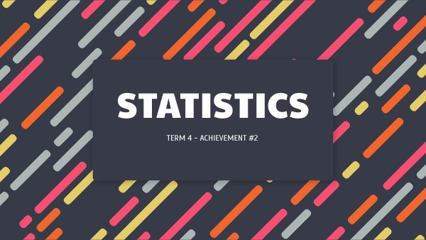 TERM 4, D2, STATISTICS 7°.