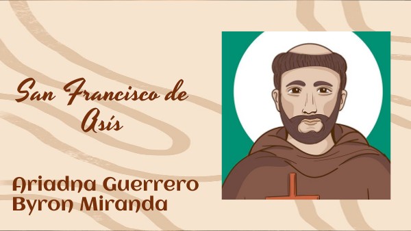 SAN FRANCISCO DE ASÍS POR GUERRERO Y MIRANDA | Genially
