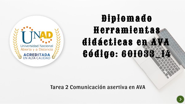 Tarea 2 Comunicación asertiva en AVA - Grupo 601033 _ 14 | Genially