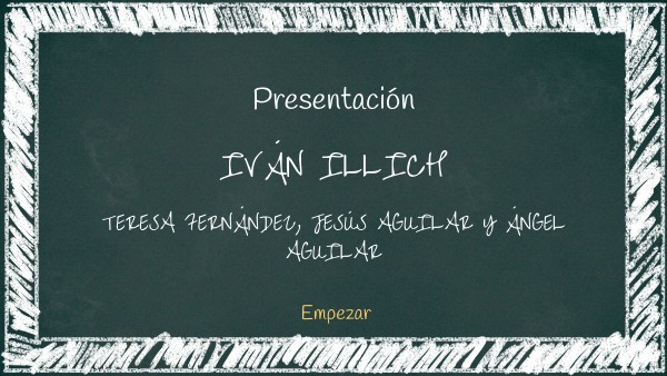 Iván Illich | Genially