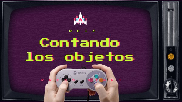 QUIZ CONTANDO LOS OBJETOS