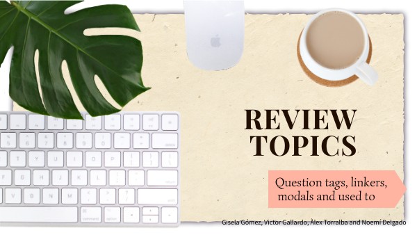 REVIEW TOPICS