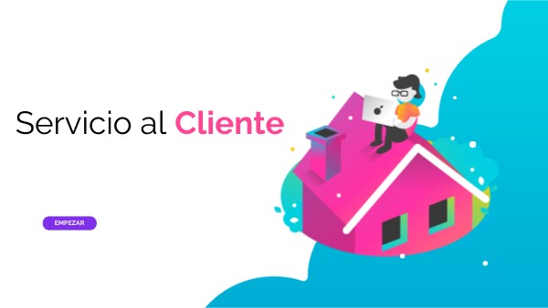 PRESENTACIÓN SERVICIO AL CLIENTE | Genially