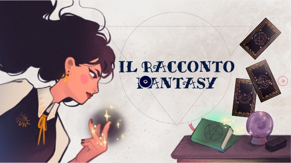 IL RACCONTO FANTASY | Genially
