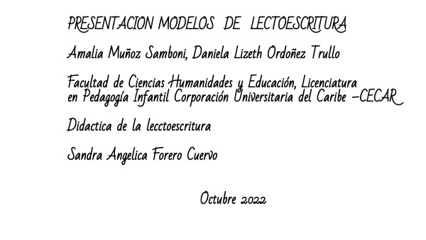 Presentación “Modelos de la lectoescritura”