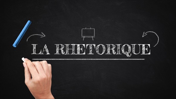 LA RHETORIQUE