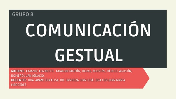 COMUNICACION GESTUAL | Genially