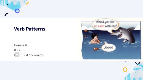 Asynch - Course 6 - Verb Patterns (2023) | Genially