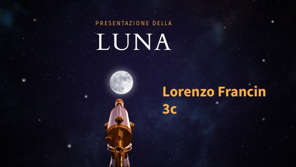 presentazione della luna | Genially