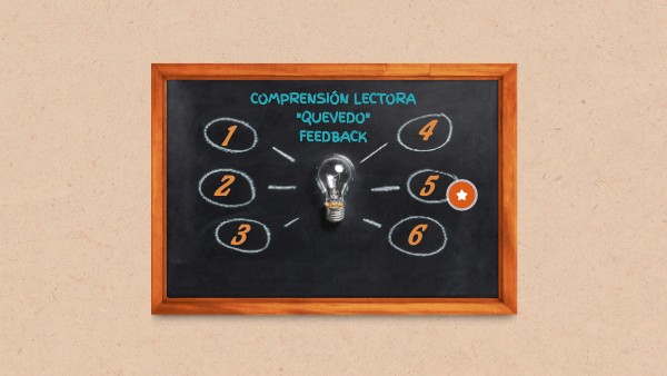 FEEDBACK - COMPRENSIÓN LECTORA "QUEVEDO" | Genially