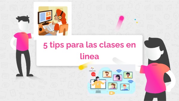 tips para clases en linea | Genially