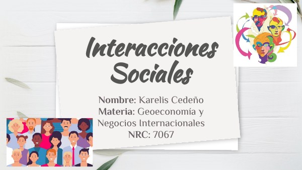 Cedeño_Kareis_Interacciones Sociales | Genially