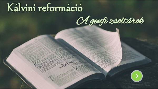 Kálvini reformáció - A genfi zsoltárok
