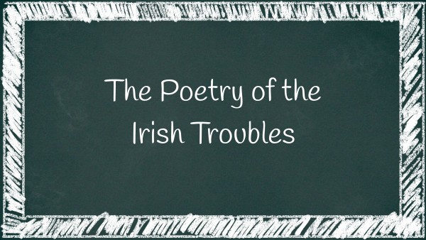 Introduction Poetry of the Irish Troubles