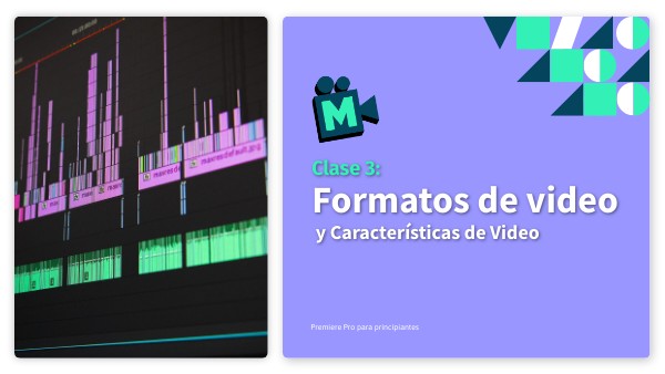 Clase 3: Formatos de Video | Genially