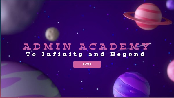 Admin Academy 2023 | Genially
