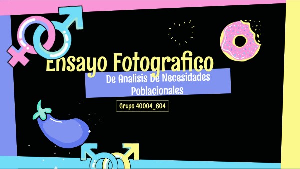 Ensayo Fotográfico Grupo 40004_604 | Genially