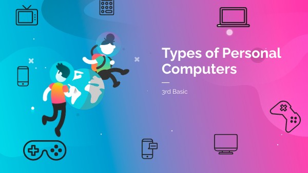 types of personal computers | Genially