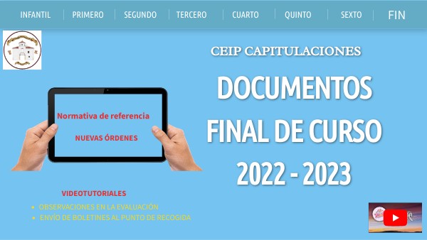 CEIP CAPITULACIONES DOCUMENTOS FINAL CURSO 22-23 | Genially