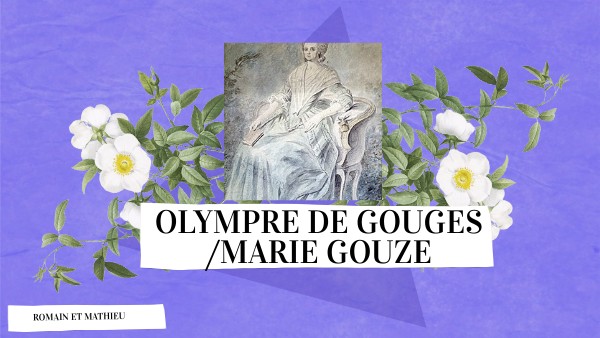 Olympe de gouges | Genially