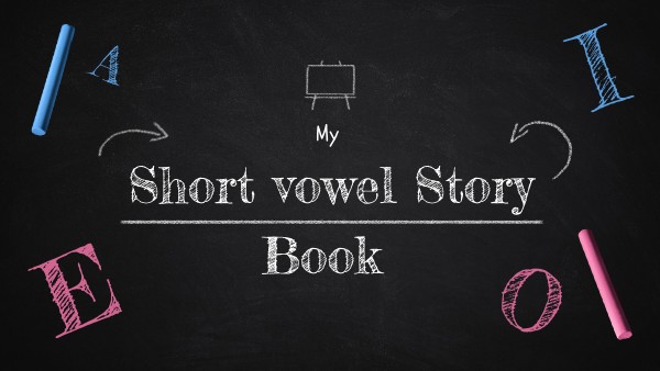 Short Vowel Story
