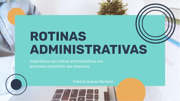 ROTINAS ADMINISTRATIVAS | Genially