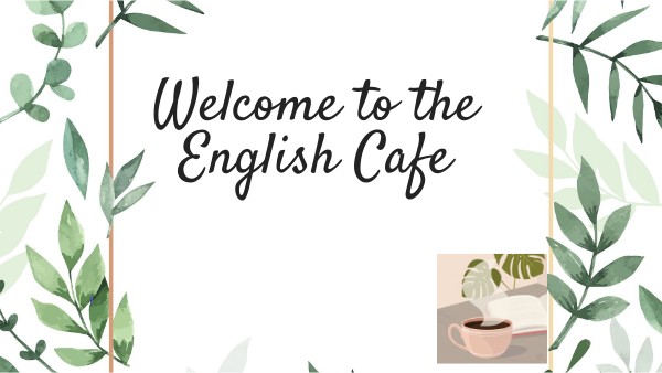 English Cafe | Genially
